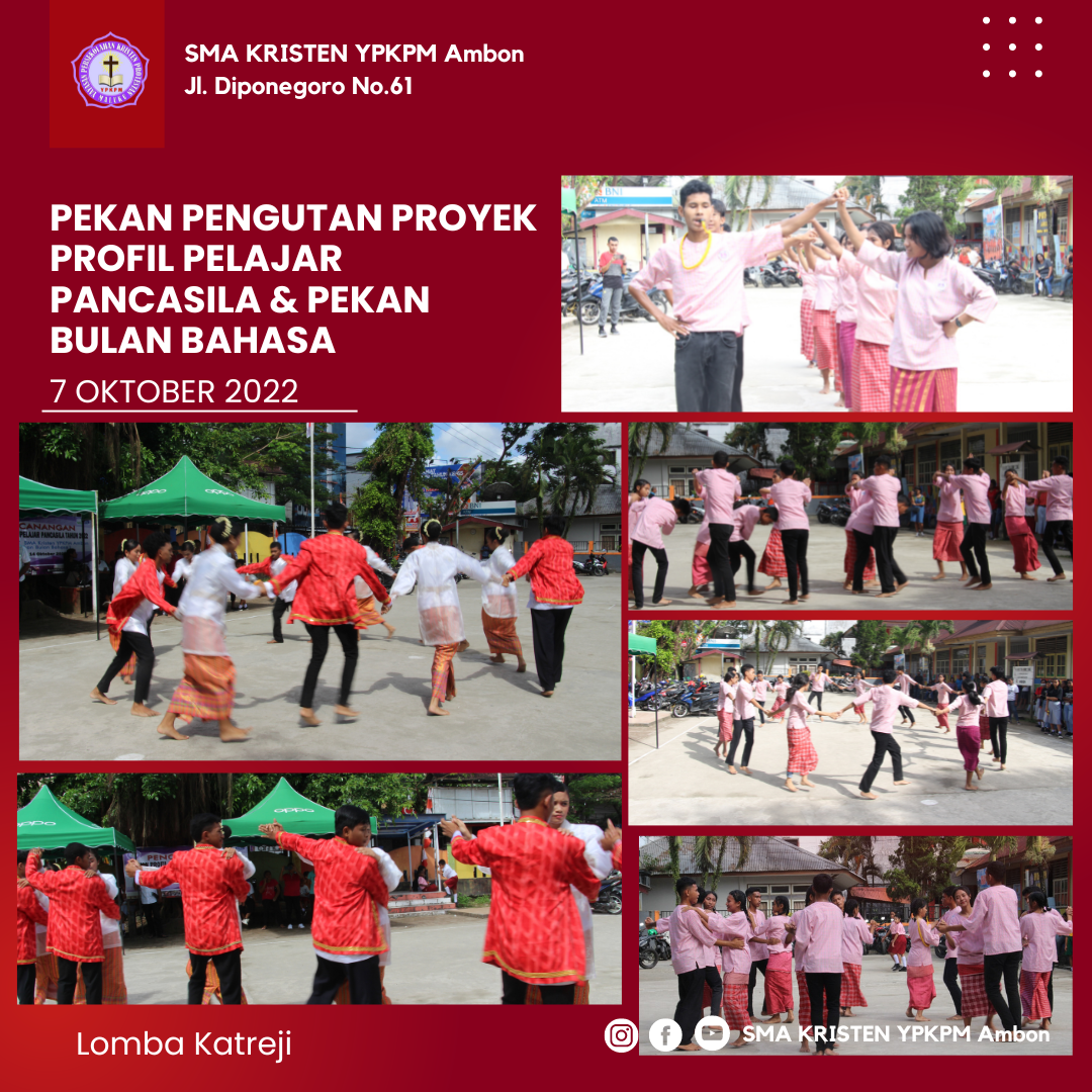 SMA Kristen YPKPM Ambon - TARIAN KATREJI MEWARNAI LAPANGAN SMA KRISTEN ...