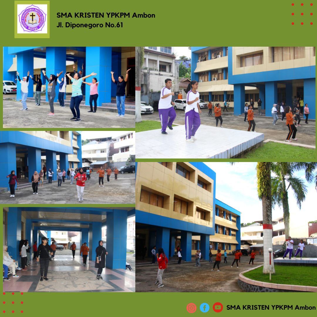 SMA Kristen YPKPM Ambon - SENAM SEHAT DI JUMAT PAGI BERSAMA DINAS ...