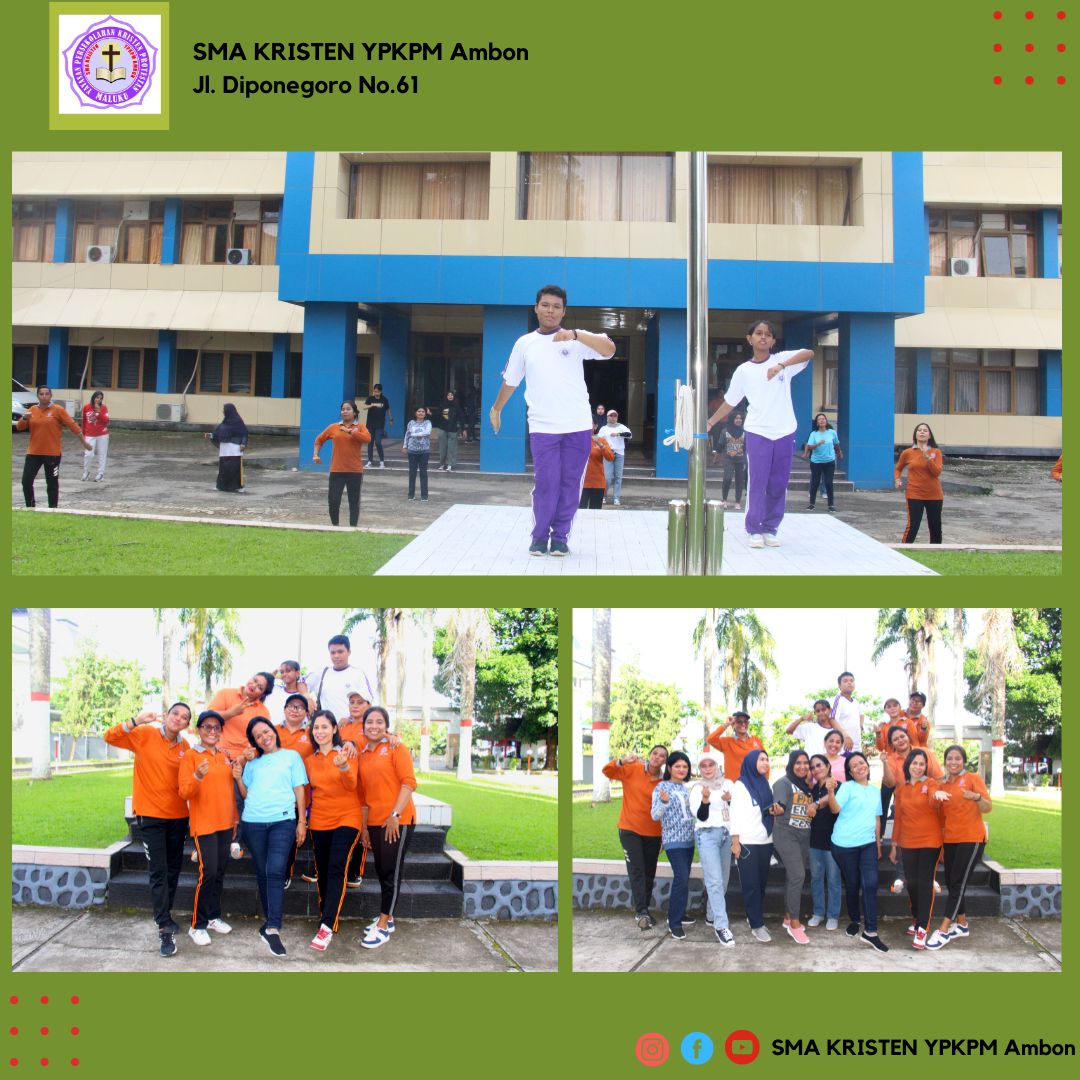 SMA Kristen YPKPM Ambon - SENAM SEHAT DI JUMAT PAGI BERSAMA DINAS ...